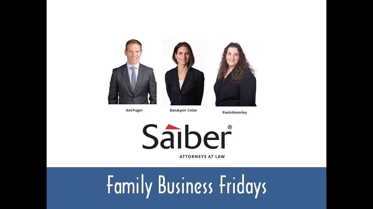 "Legal Issues and COVID-19", Saiber Attorney-at-Law, Family Business ...