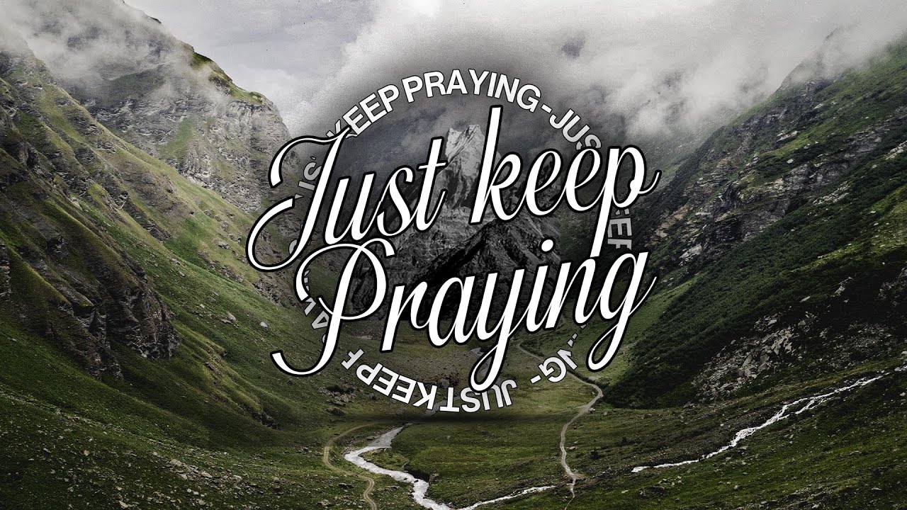 Just Keep Praying | Pastor Sam Moreno - YouTube
