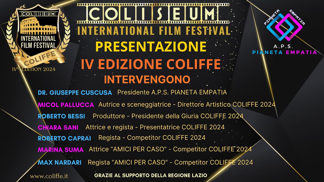 Presentazione della IV Edizione del Coliseum International Film ...