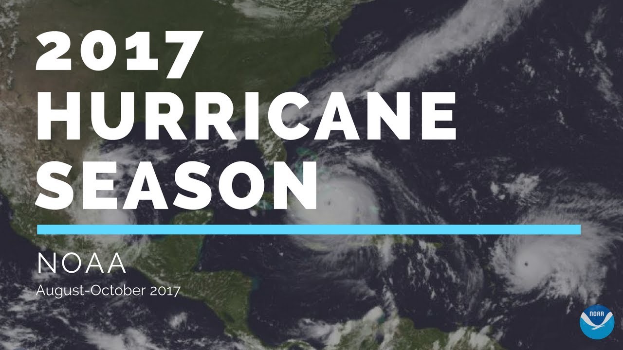 2017 Hurricane Season August-October - Captured by NOAA's GOES-East ...