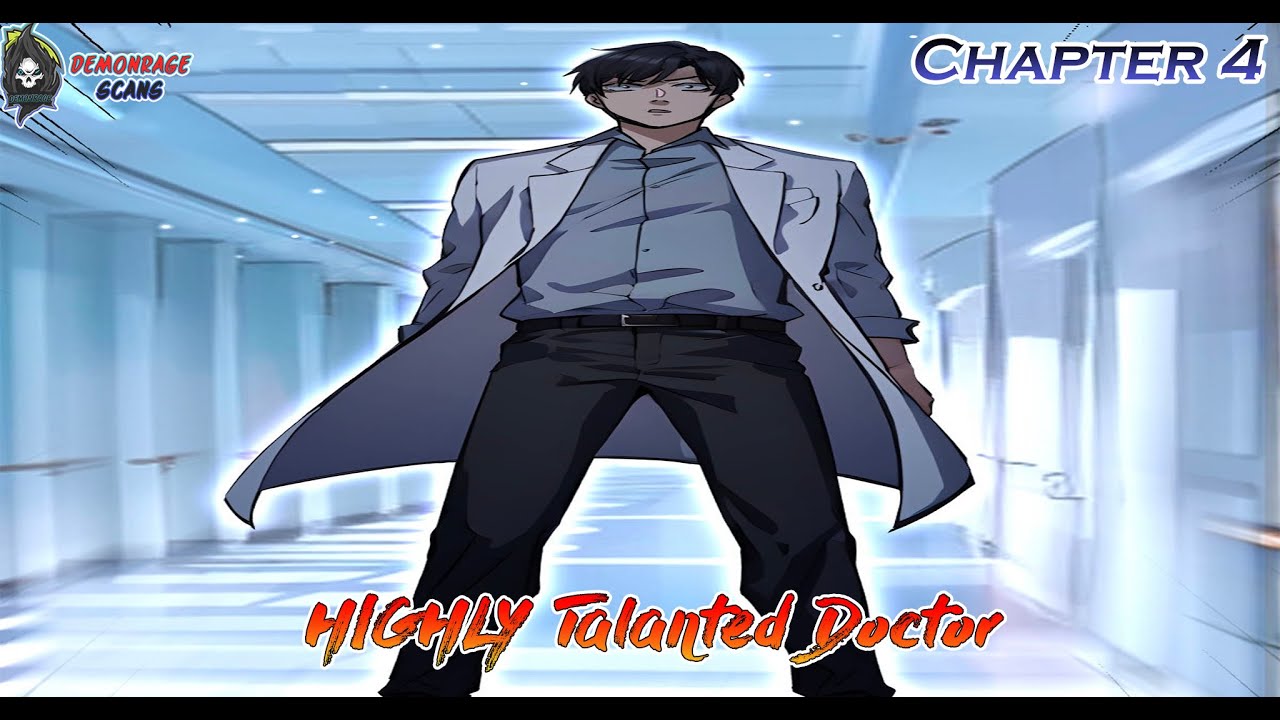 Highly Talented Doctor | Chapter 4 | English - YouTube