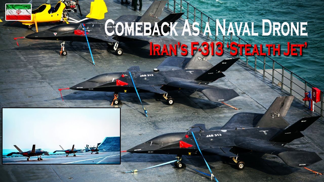 Iran’s Infamous F-313 ‘Stealth Jet’ Makes a Comeback As a Naval Drone ...
