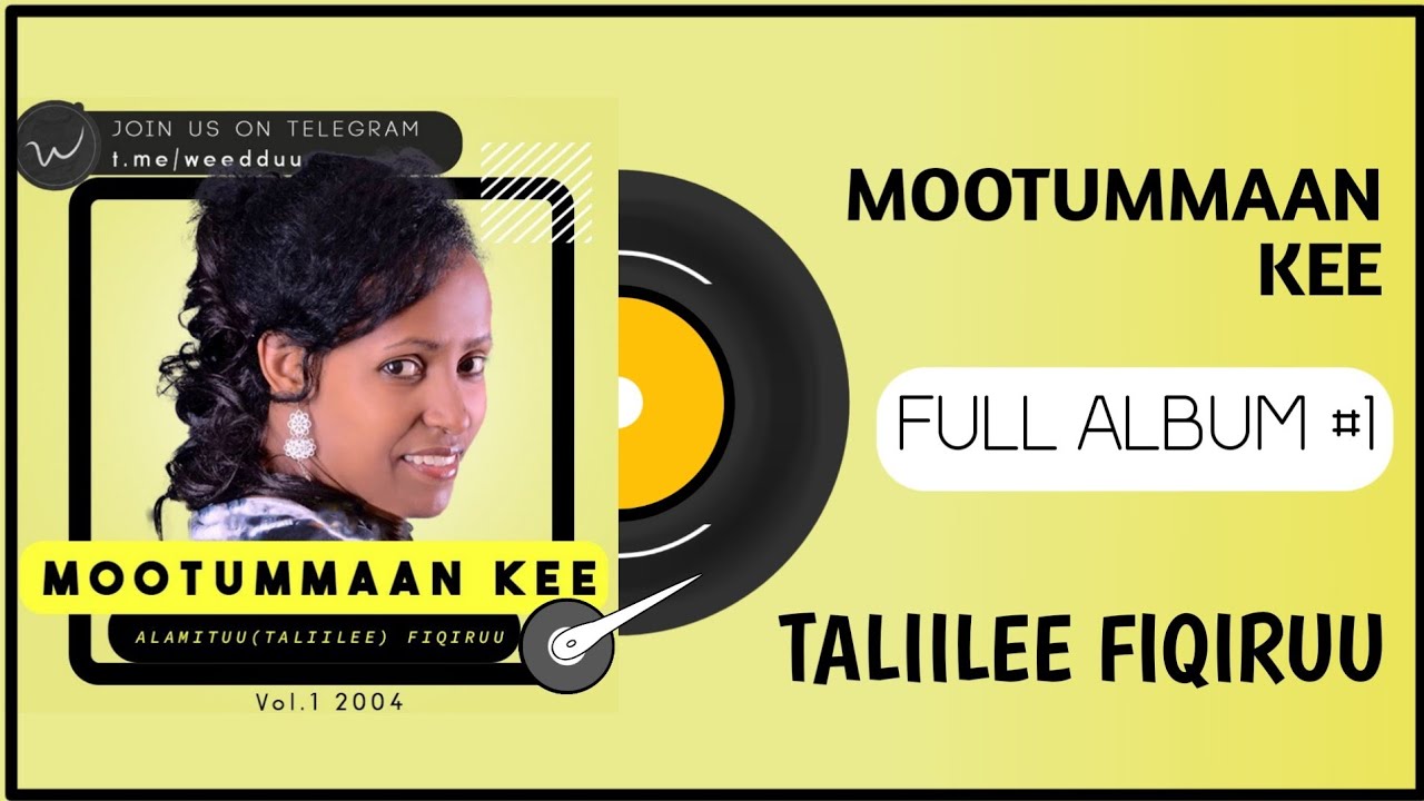 Alamituu (Taliilee) Fiqiruu 2021| Mootummaan Kee | Lakk. 1ffaa - YouTube