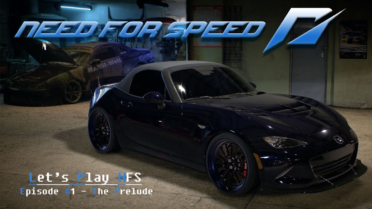 Let's Play NFS - Episode: #1 - The Prelude - YouTube