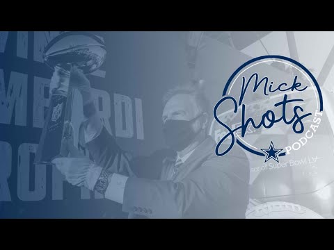 Mick Shots: Football Potpourri | Dallas Cowboys 2021