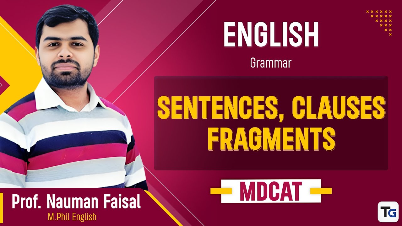 English | Grammar | Sentences, Clauses, Fragments | MDCAT - YouTube