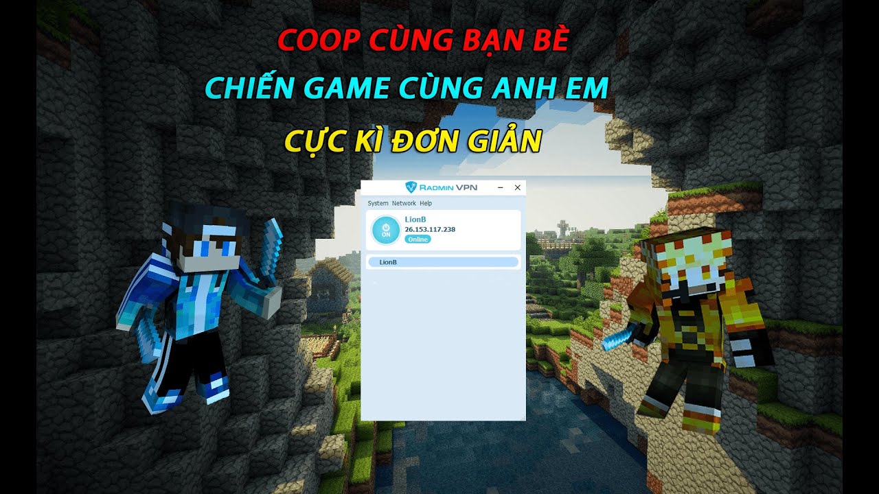 Chiến Game Cùng Bạn Bè Cực Đơn Giản Với Radmin VPN - YouTube
