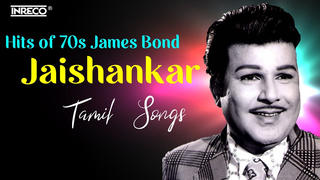 Hits of 70s James Bond | Jaishankar, Radhika Tamil Songs | Kaalam ...