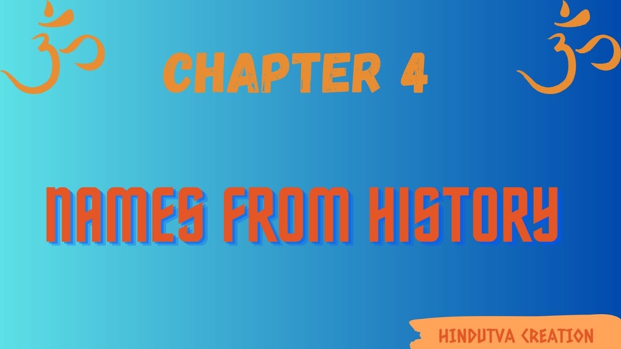 Chapter 4 Names from History |The Hidden Hindu by Akshat Gupta ...