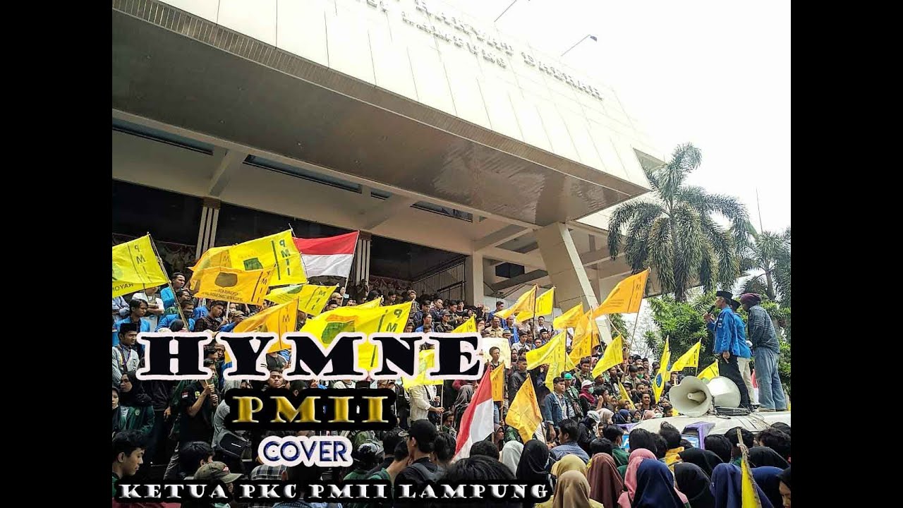 Hymne Pmii Cover Ketua PKC PMII Lampung - YouTube