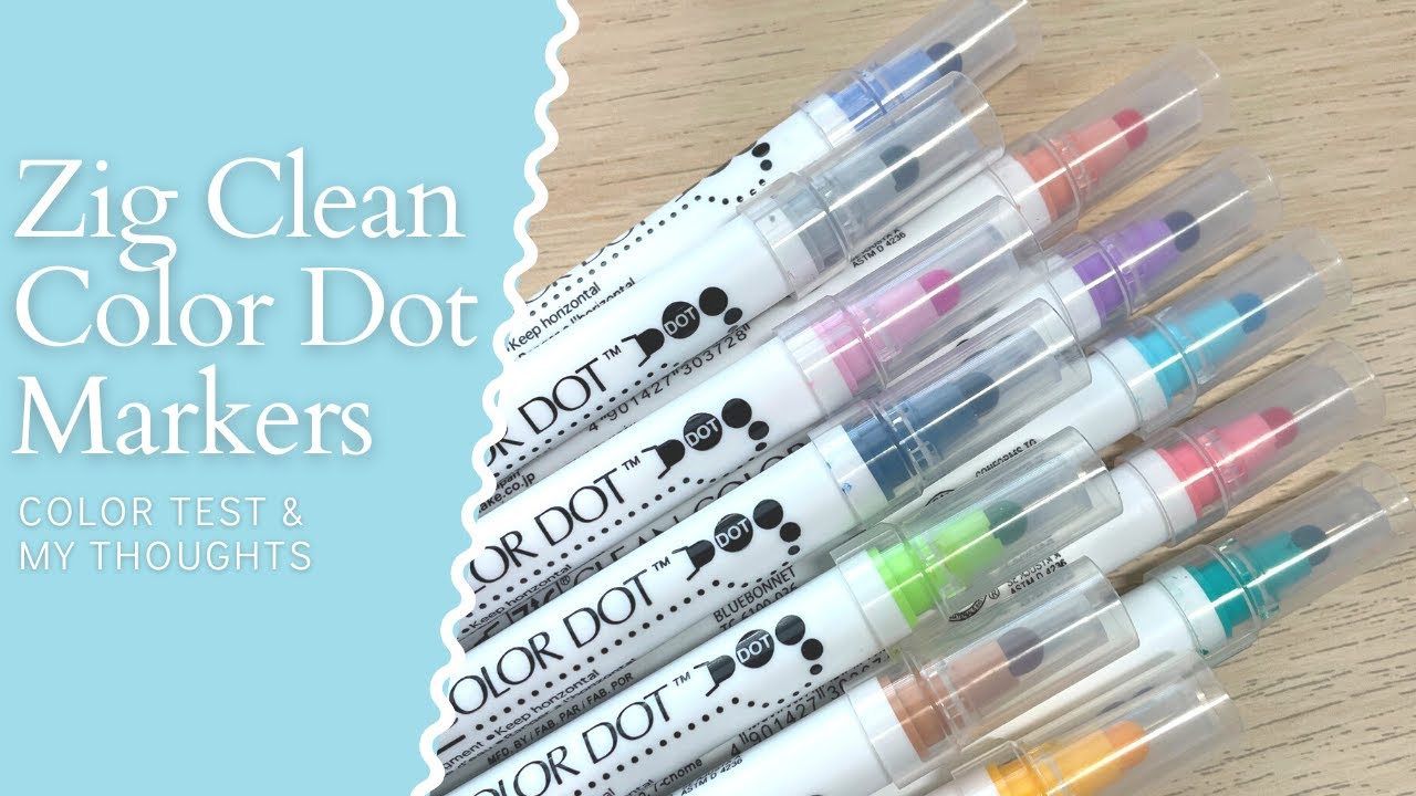 Zig Clean Color Dot Markers | Color test & My thoughts - YouTube