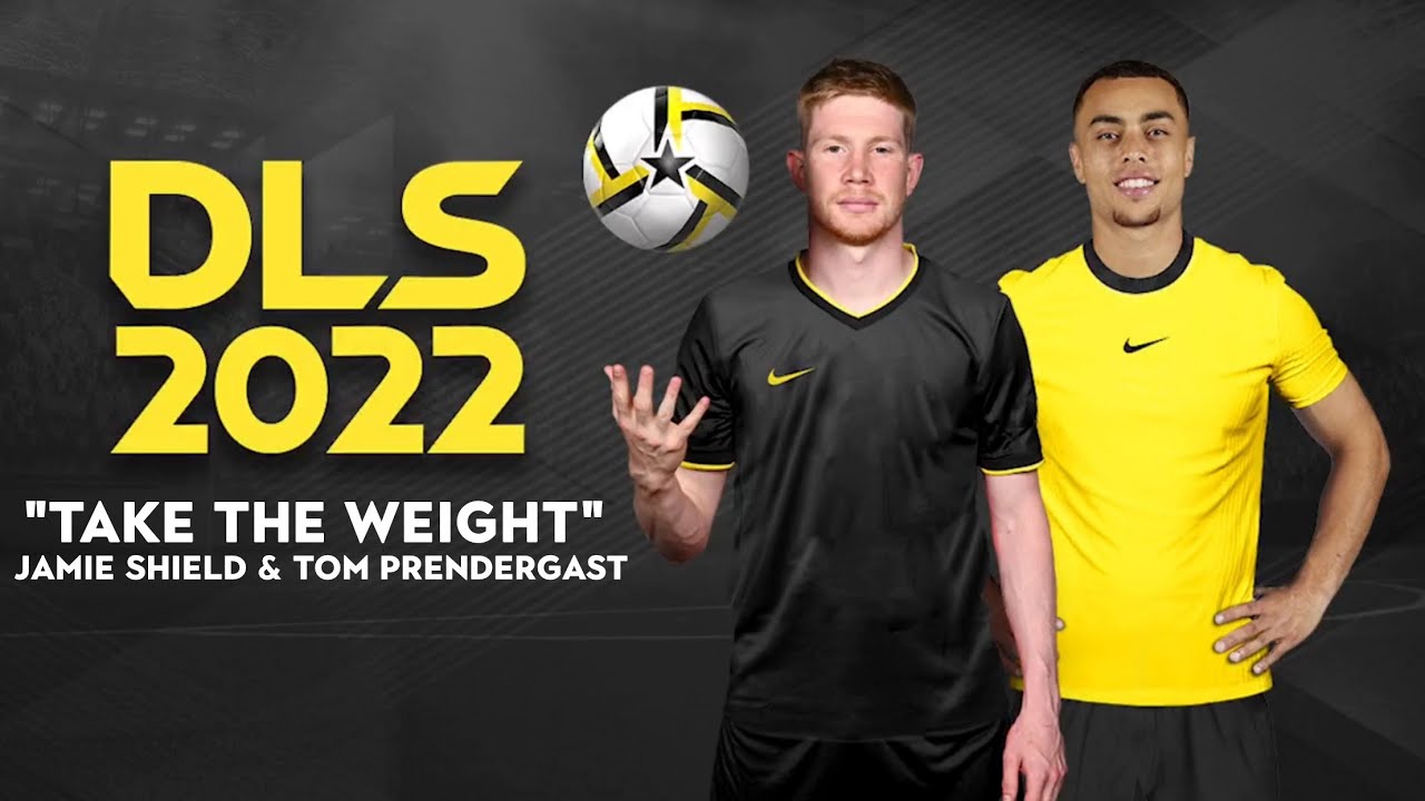 DLS 22 SOUNDTRACK : "TAKE THE WEIGHT" - JAMIE SHIELD & TOM PRENDERGAST - YouTube