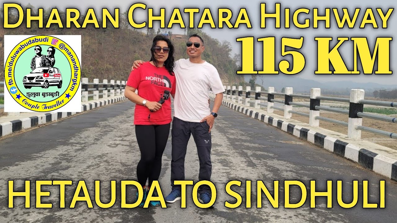 Dharan Chatara Highway || Hetauda To Sindhuli || Haatisude || Marine ...