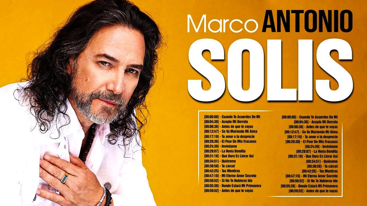 MARCO ANTONIO SOLIS SUS MEJORES CANCIONES ROMANTICAS 70s, 80s, 90s - MIX BALADAS ROMNATICA ...