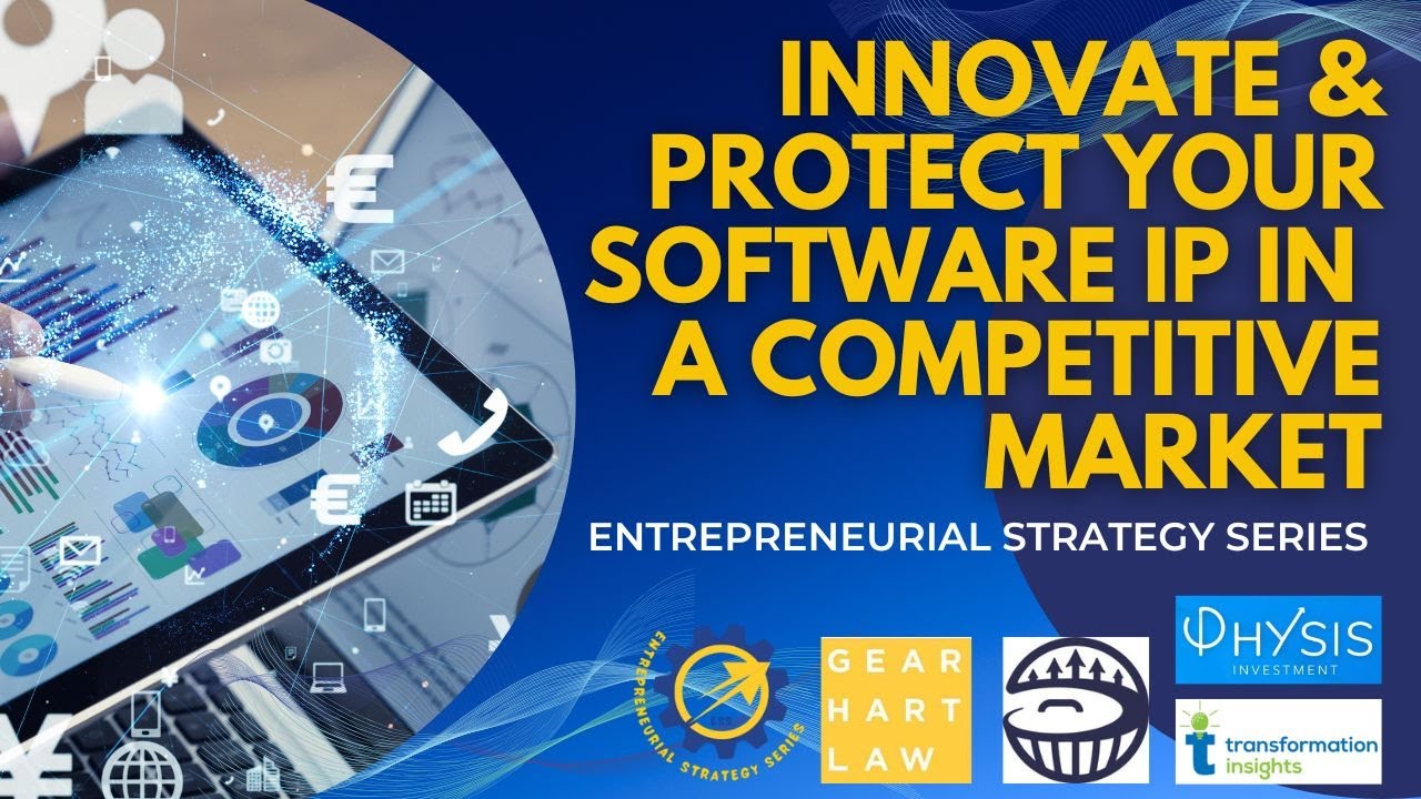 Innovate and Protect Your Software IP in a Competitive Market - YouTube