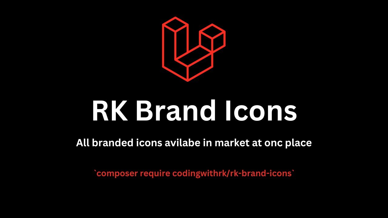 My First Laravel Package Rk Brand Icons Telugu Laravel Codingwithrk Youtube