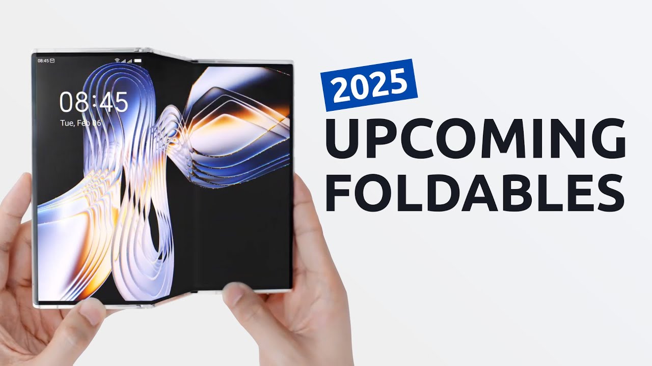 10 Best Upcoming Foldable Phones in 2025 - YouTube