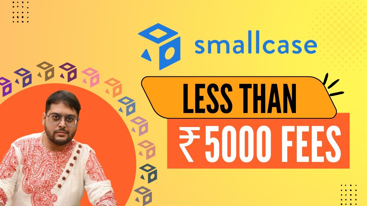 Reviewing Smallcases with LESS THAN ₹5000 Subscription Fees for Aggressive & Conservative ...