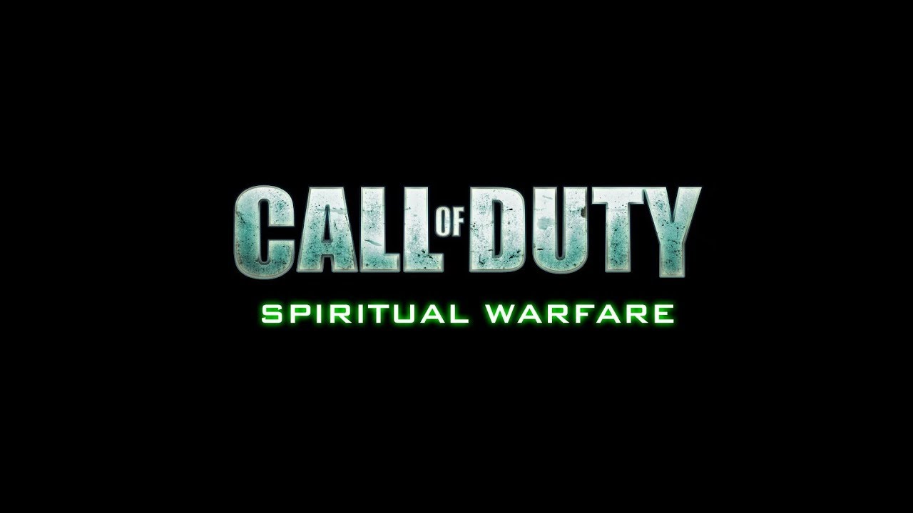 CALL of DUTY: Spiritual Warfare - YouTube