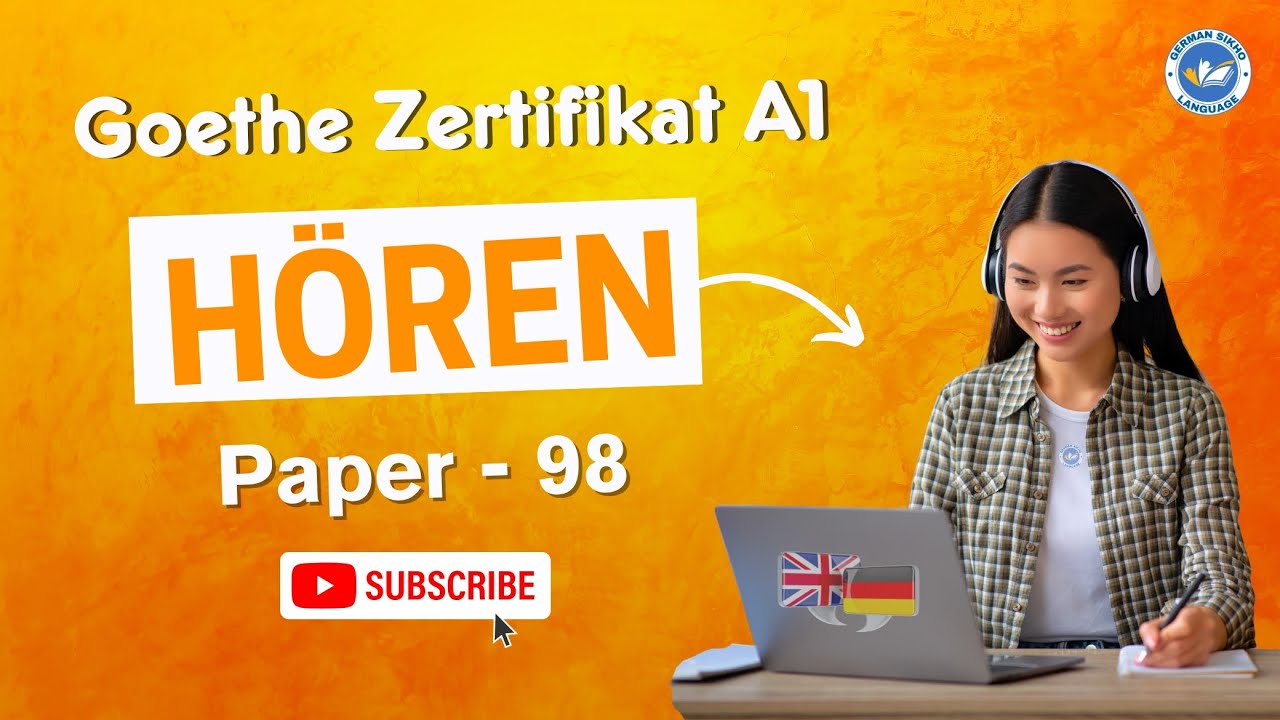 Goethe Zertifikat A1 Exam Training || Paper - 98 || Hören mit den ...