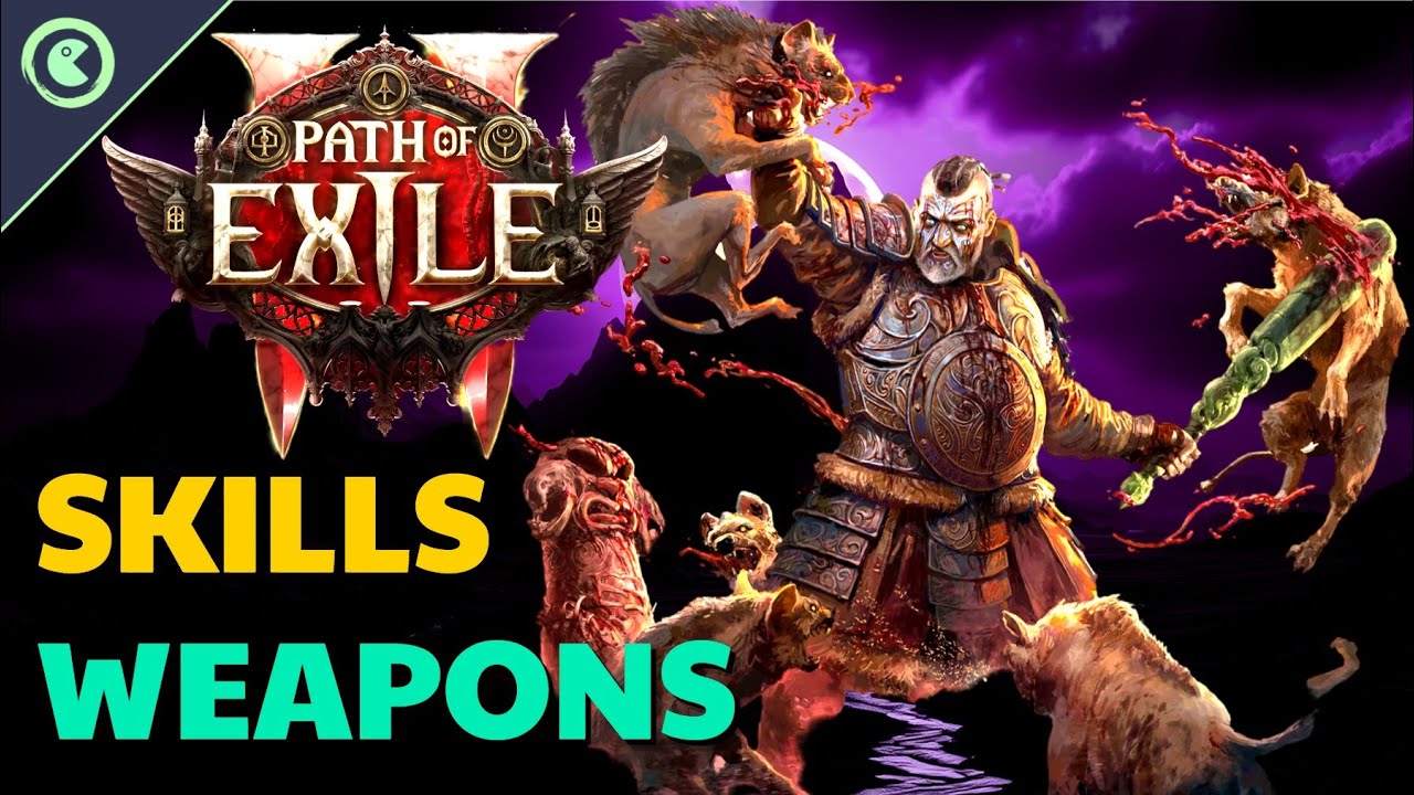 ULTIMATE Guide to WEAPONS & SKILLS | Path of Exile 2 | You NEED To ...