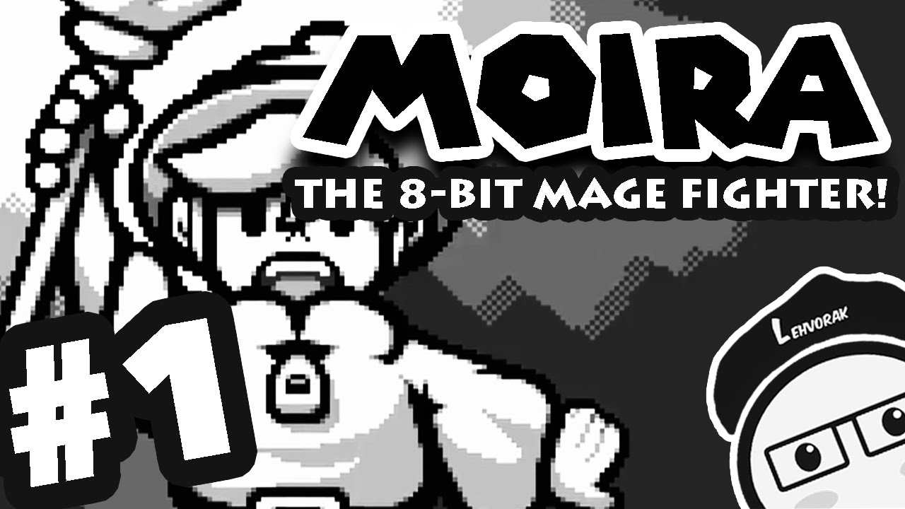 The 8-Bit Mage Fighter! | Moira 01 - YouTube