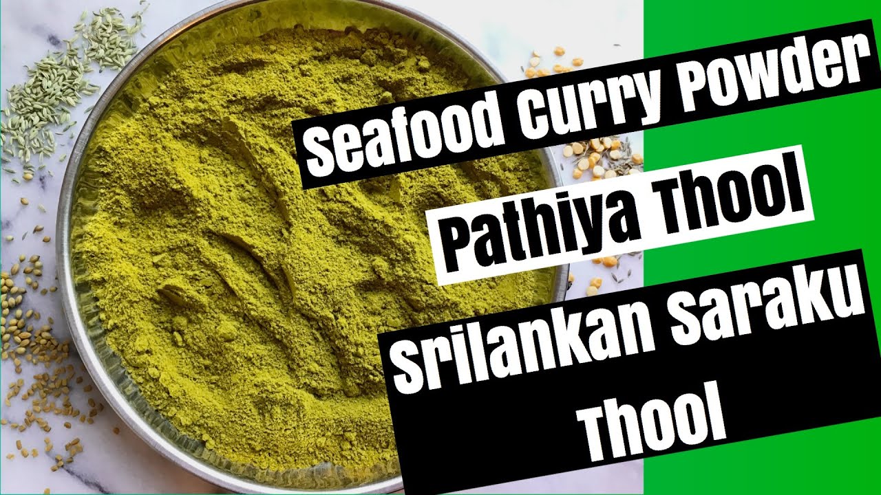 Seafood Curry Powder | Pathiya Thool in English | Srilankan Saraku ...