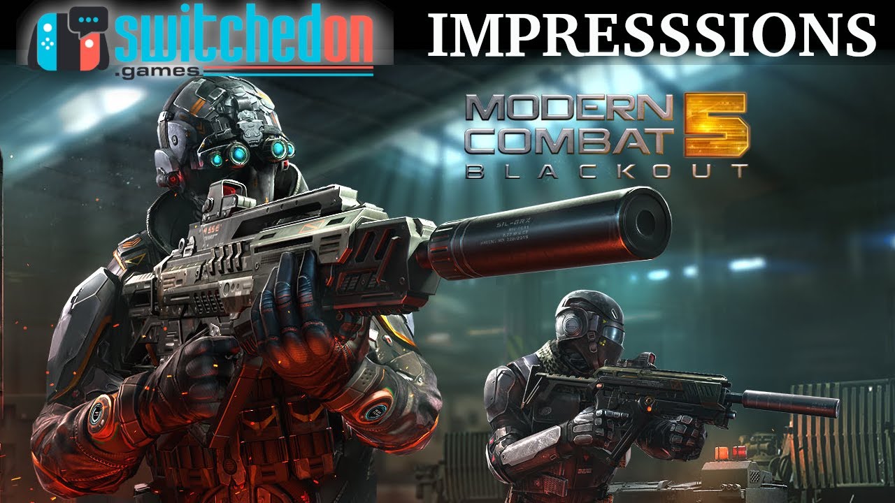 Modern Combat: Blackout (Switch) - Call of Duty mobile?! - YouTube