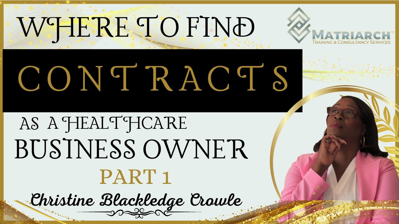 WHERE TO FIND CONTRACTS AS A HEALTHCARE BUSINESS OWNER - YouTube