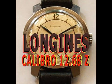 "LONGINES" Calibro 12.68 Z -Orologio Vintage - "LONGINES" Caliber 12.68 ...
