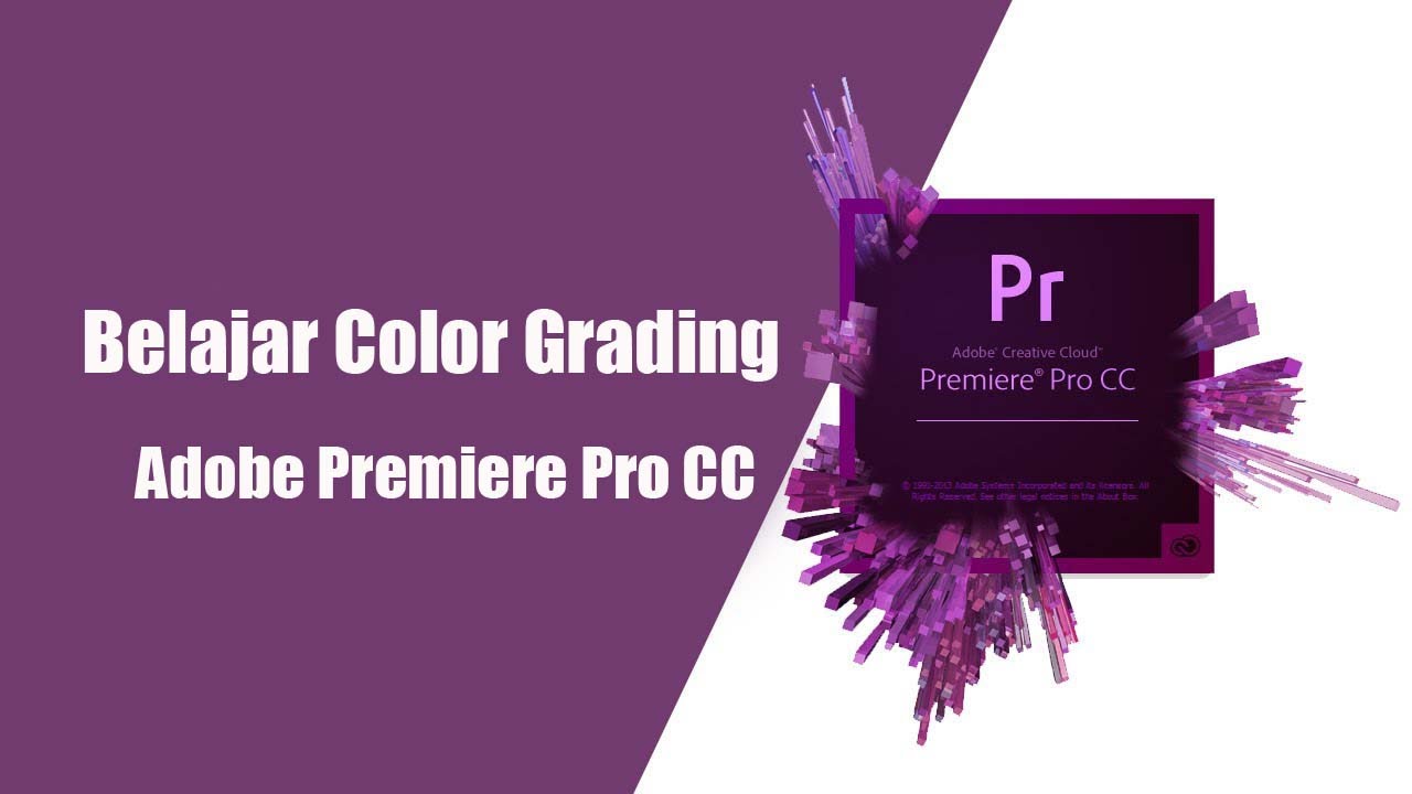 Belajar Color Grading dengan Adobe Premiere Pro CC - YouTube