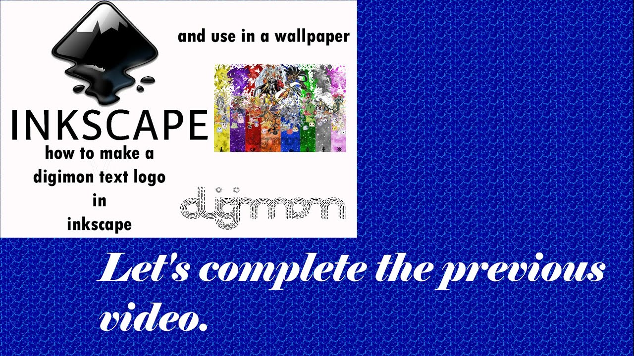 How to make a digimon text logo in inkscape part 2 | use in a wallpaper ...