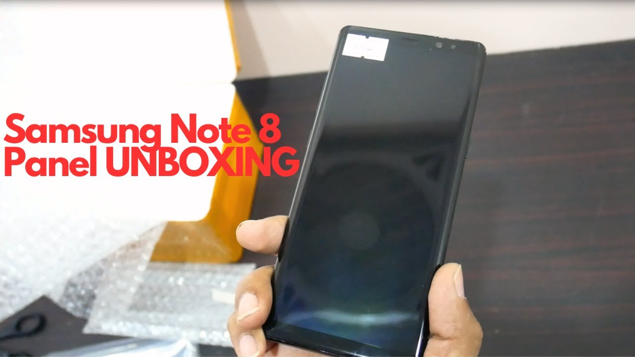 Samsung Note 8 Panel Unboxing S8 A71 Note 20 Ultra S20 Ultra Note 8 ...