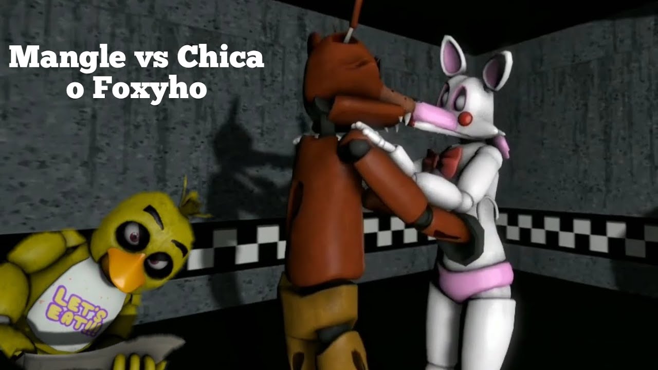 [SFM FNAF] Chica vs Mangle, boj o Foxyho (original by:Tony Crynight) - YouTube
