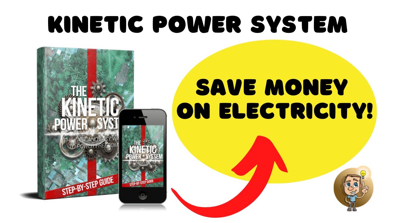 SAVE MONEY ON ELECTRICITY! - The Kinetic Power System Review! - YouTube