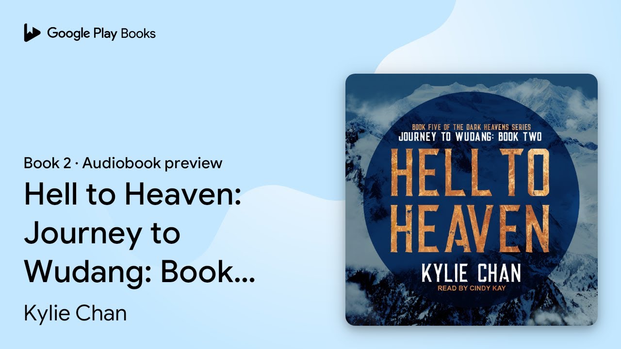 Hell to Heaven: Journey to Wudang: Book Two by Kylie Chan · Audiobook ...