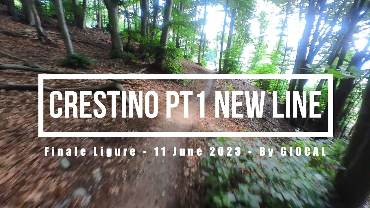 Finale Ligure eMTBing - Trail Crestino Pt1 New Line - YouTube