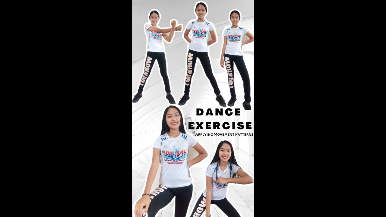 DANCE EXERCISE (Applying Movement Patterns) - YouTube