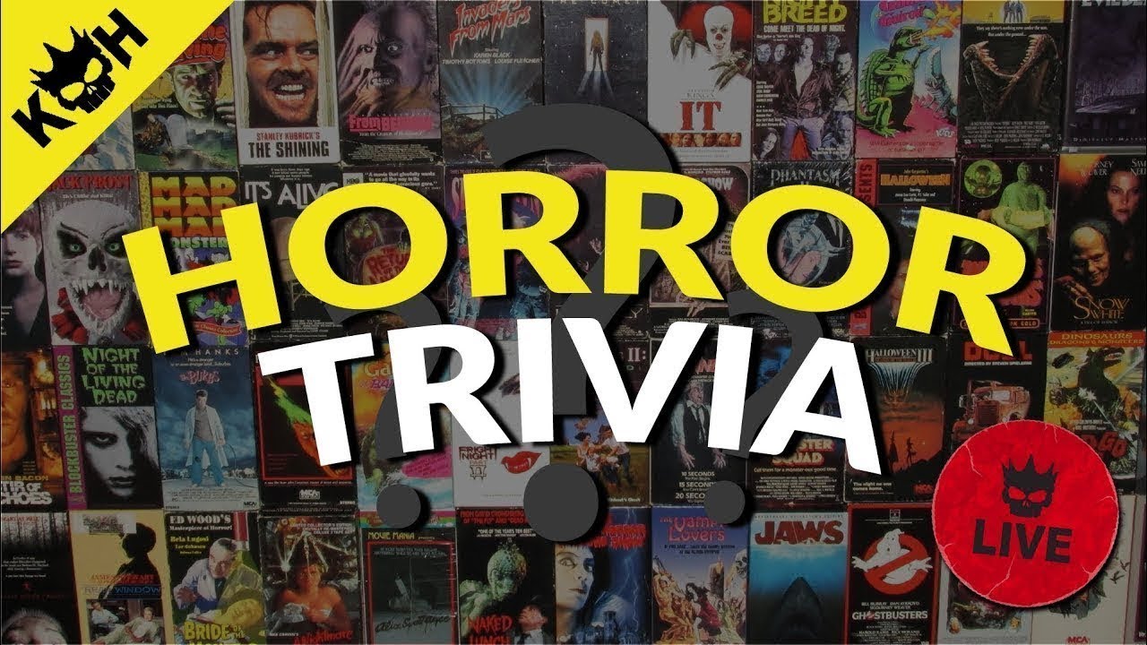 Horror Trivia | INTERACTIVE TRIVIA | EASY TO PLAY - September 18th ...