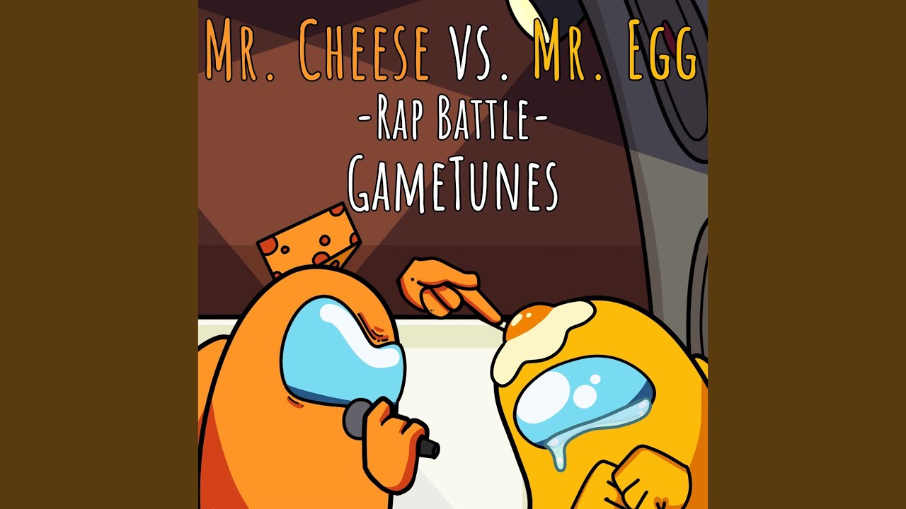 Mr. Cheese vs. Mr. Egg (Rap Battle) - YouTube Music