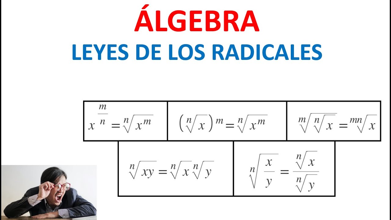 Leyes De Los Radicales leyes-de-los-radicales