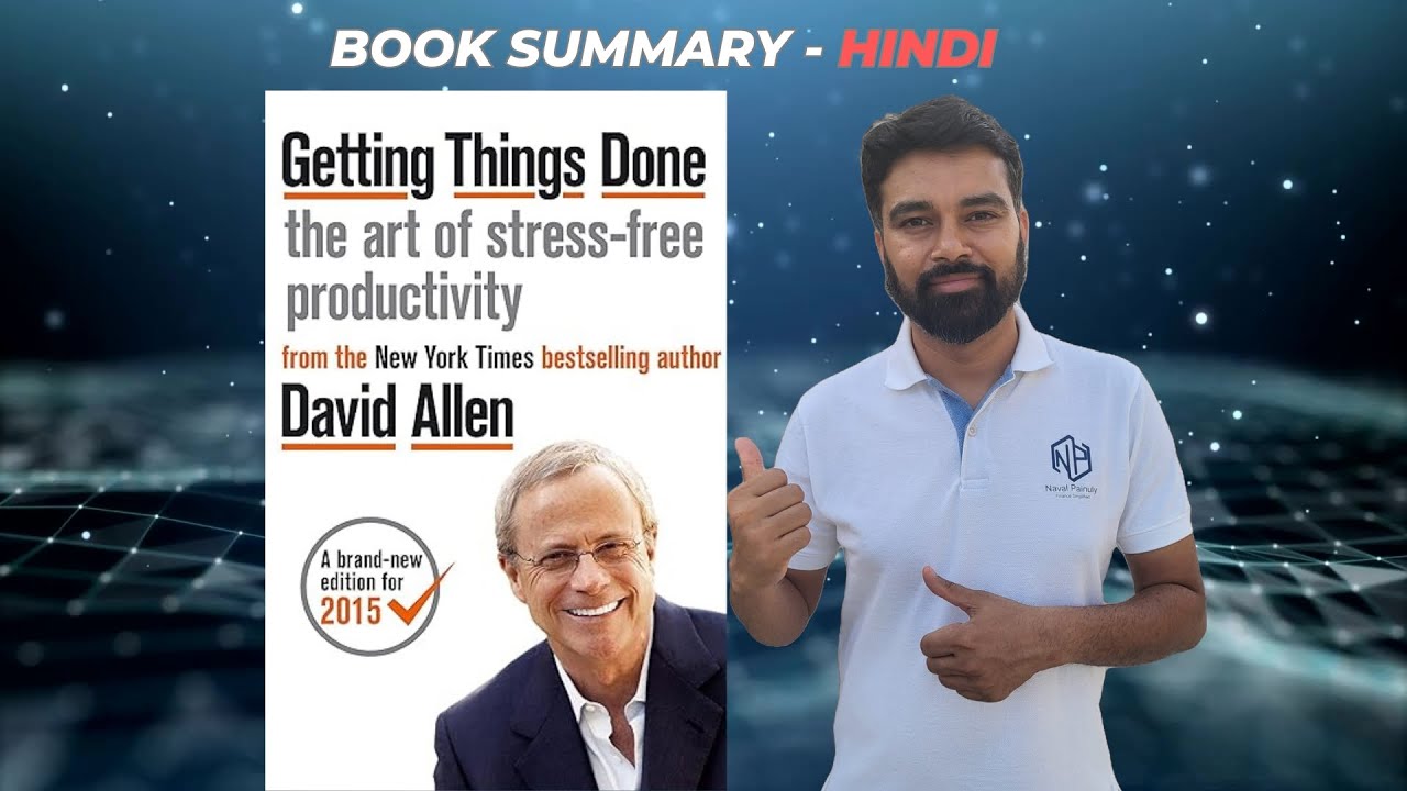 Getting Things Done (GTD) by David Allen: Hindi book summary - YouTube