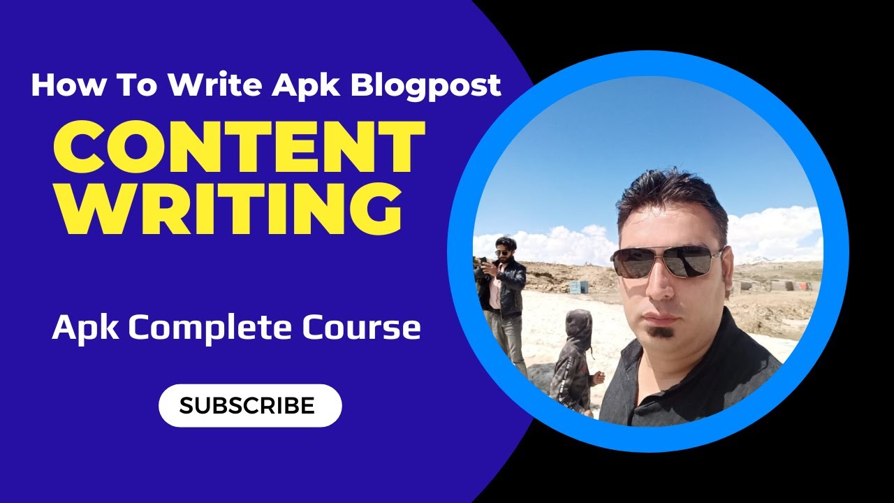 Content Writing For apk Post - Complete Apk Course Hindi Urdu 2023 - YouTube
