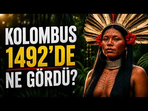 Kolomb 1492'de Karaya Çıktığında Gerçekte Ne Oldu? UYKU BELGESELİ