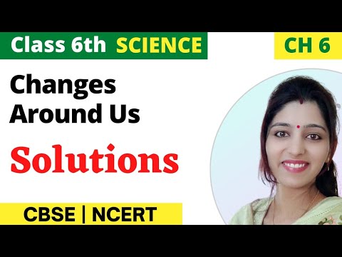Class 6th Science Chapter 6: Changes Around Us | Question-Answers - YouTube
