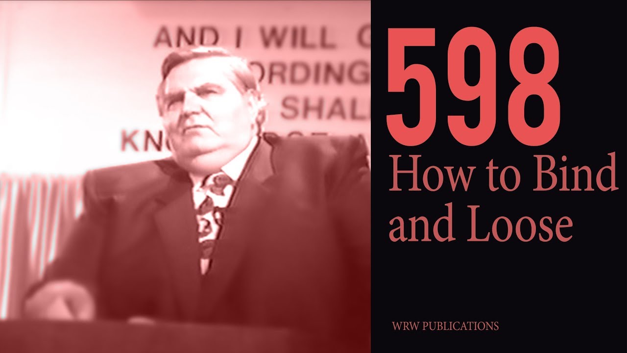 598: How to Bind and Loose - YouTube