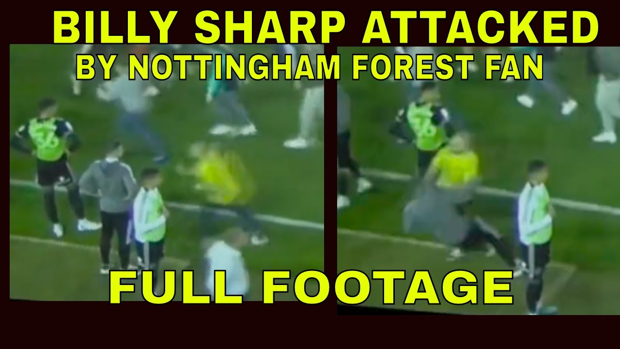 BILLY SHARP attacked by NOTTINGHAM FOREST FAN FULL FOOTAGE | Sheffield ...