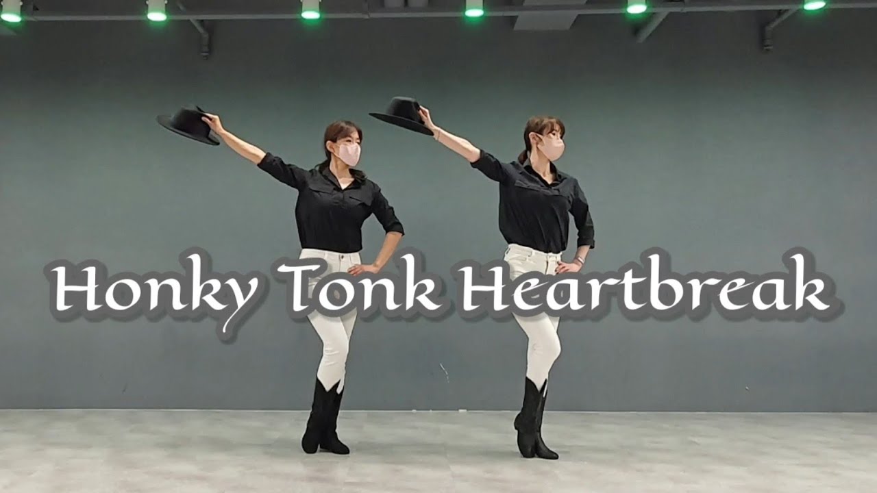 Honky Tonk Heartbreak Line Dance/Improver / Demo - YouTube
