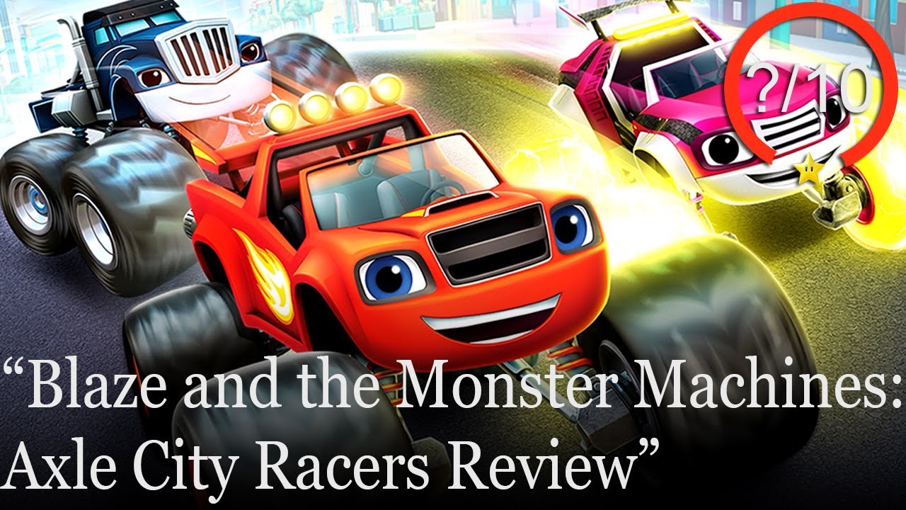 Blaze and the Monster Machines: Axle City Racers Review [PS4, Switch ...