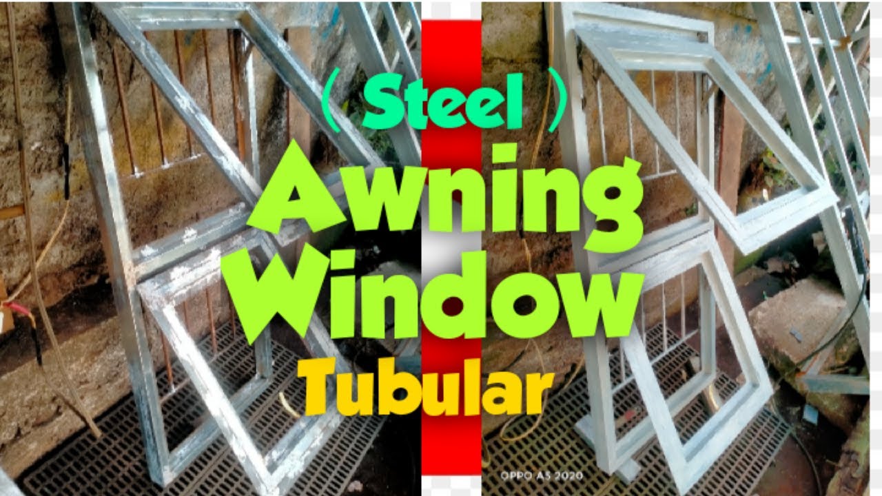 Steel Awning Window ( Using Tubular, Flatbar, Square bar ) Awning ...